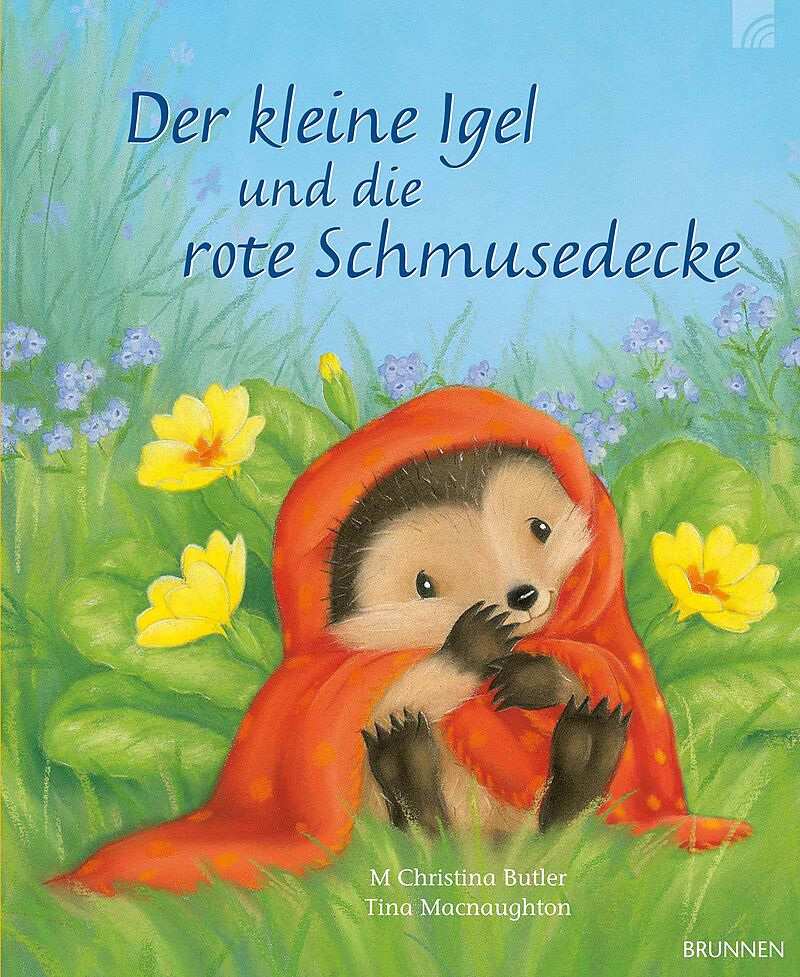 Der Kleine Igel Und Die Rote Schmusedecke M Christina Butler Buch