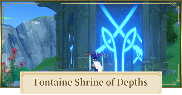 Fontaine Shrine Of Depths All Shrine Keys And Map Locations Genshin