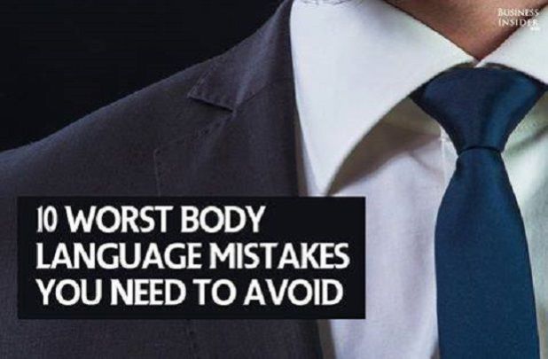 10 Worst Body Language Mistakes You Need To Avoid