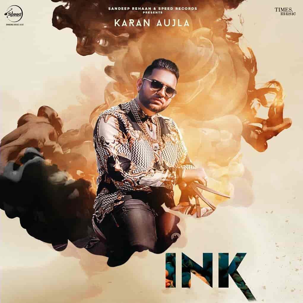 Ink Lyrics Karan Aujla J Statik 99lyricstore