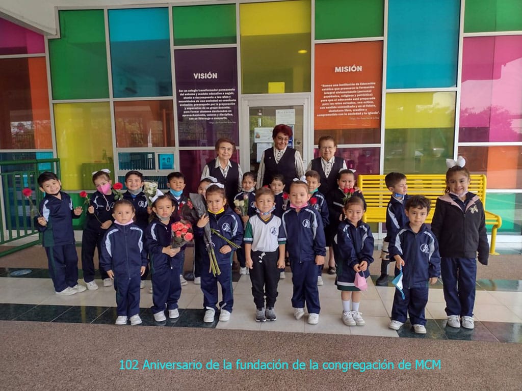 102 Aniversario De La Fundación De La Congregación Mcm Colegio Sor