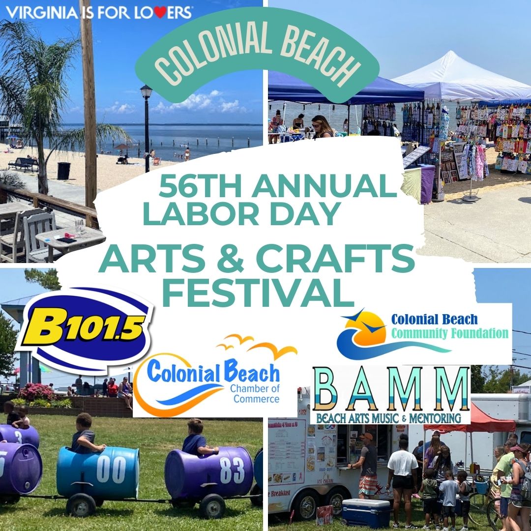 56th Annual Labor Day Arts And Crafts Festival Colonial Beach Events