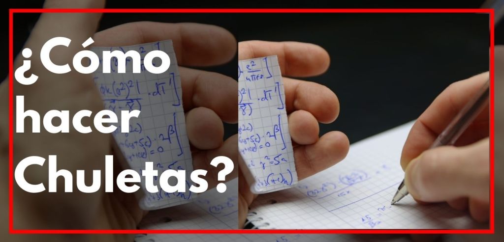 Chuletas Para Examenes ¿qué Son Y Como Hacerlas Los Mejores💡