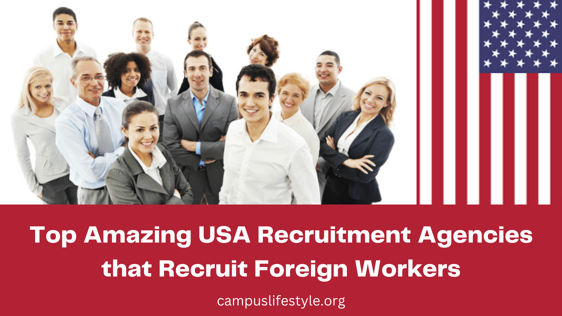 Top Amazing Usa Recruitment Agencies That Recruit Foreign Workers