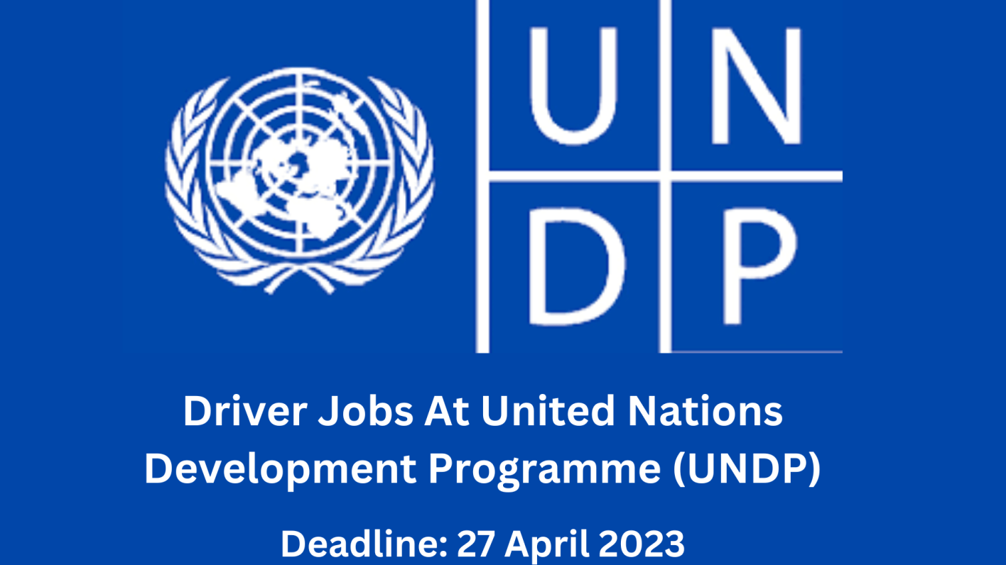 Driver Jobs At Undp United Nations Development Programme Apply Now