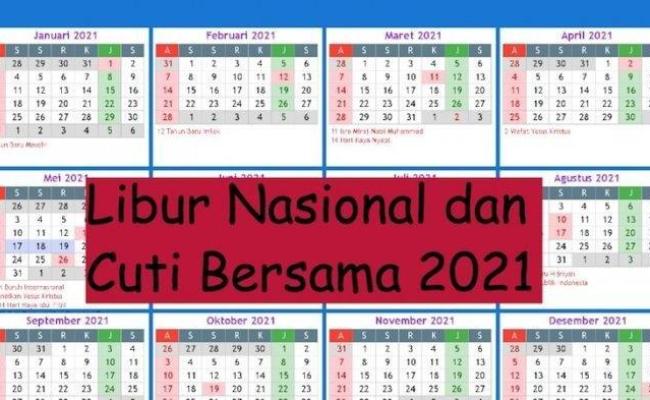 Daftar Hari Libur Nasional 2021 Dan Cuti Bersama Paling Banyak Di Bulan