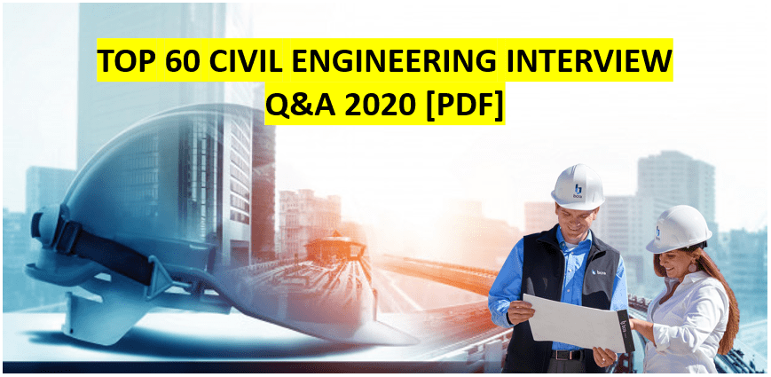 Top 60 Civil Engineering Interview Questions And Answers Pdf