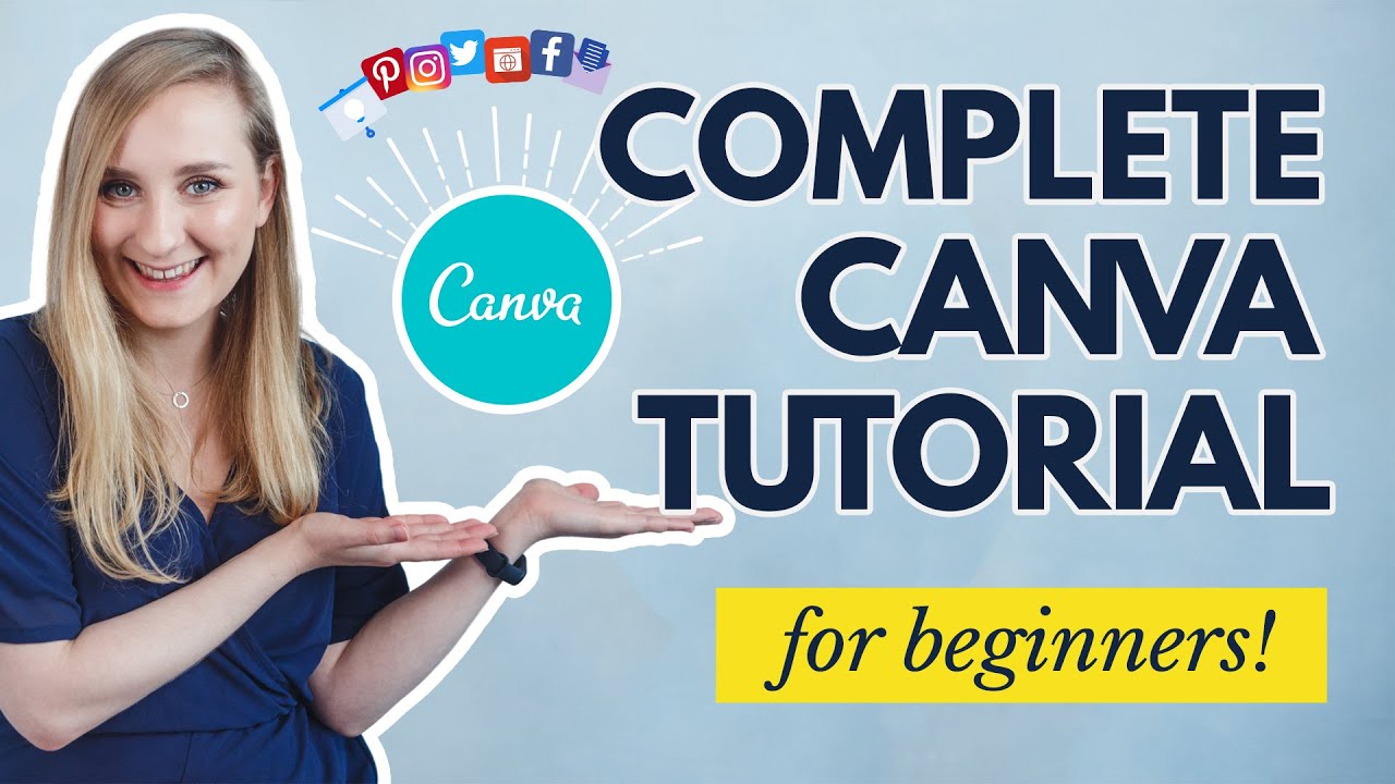 How To Use Canva For Beginners Full Canva Tutorial 2021 Amazing