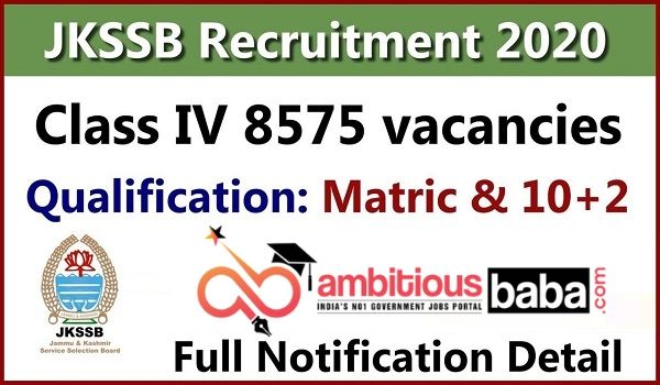 Jkssb For Class Iv Posts Recruitment 2020 8575 Post Check Here