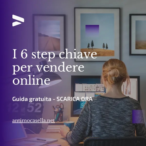 Guida Gratis I 6 Step Per Vendere Online Prodotti E Servizi