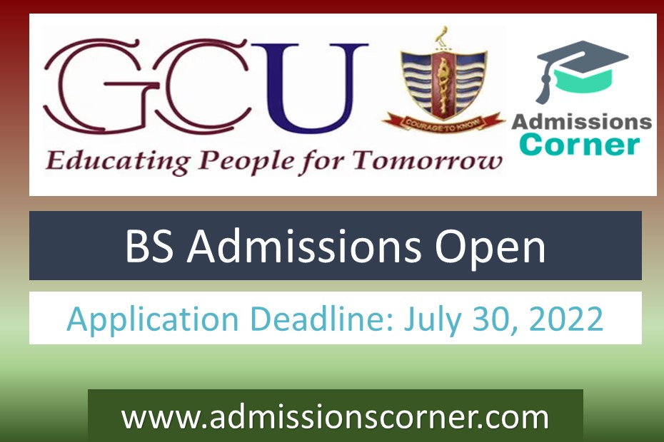 Gcu Lahore Bs Admissions Fall 2022 Admissions Corner