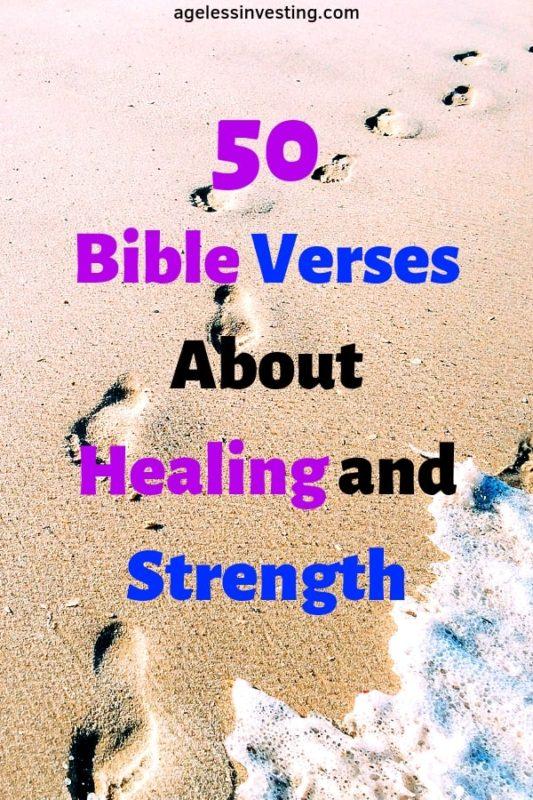 50 Bible Verses About Healing And Strength Ageless Investing