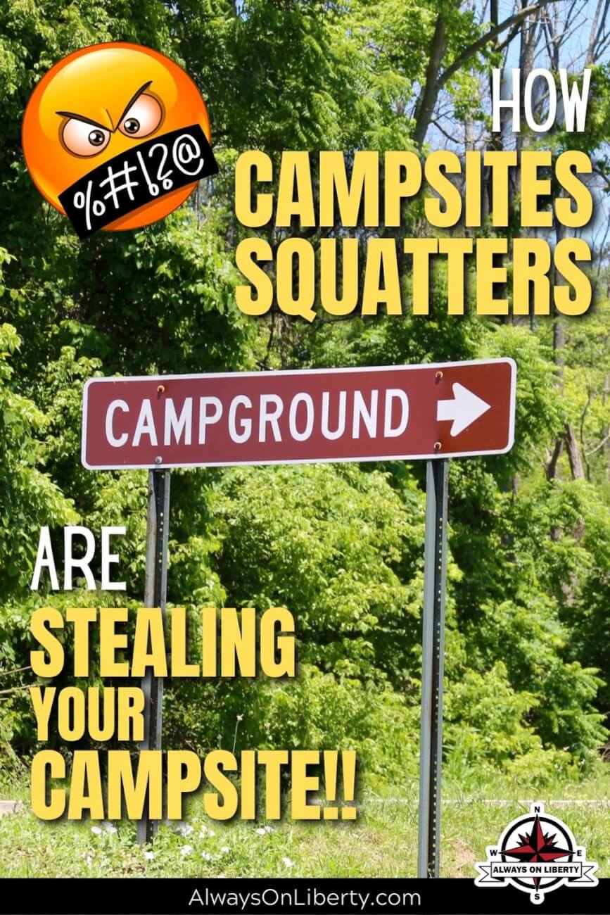 What Is Campsite Squatting Is It Legal