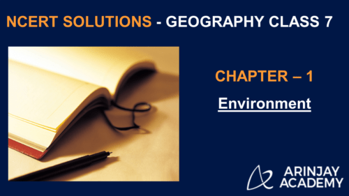 Ncert Solutions For Class 7 Geography Chapter 1 Environment