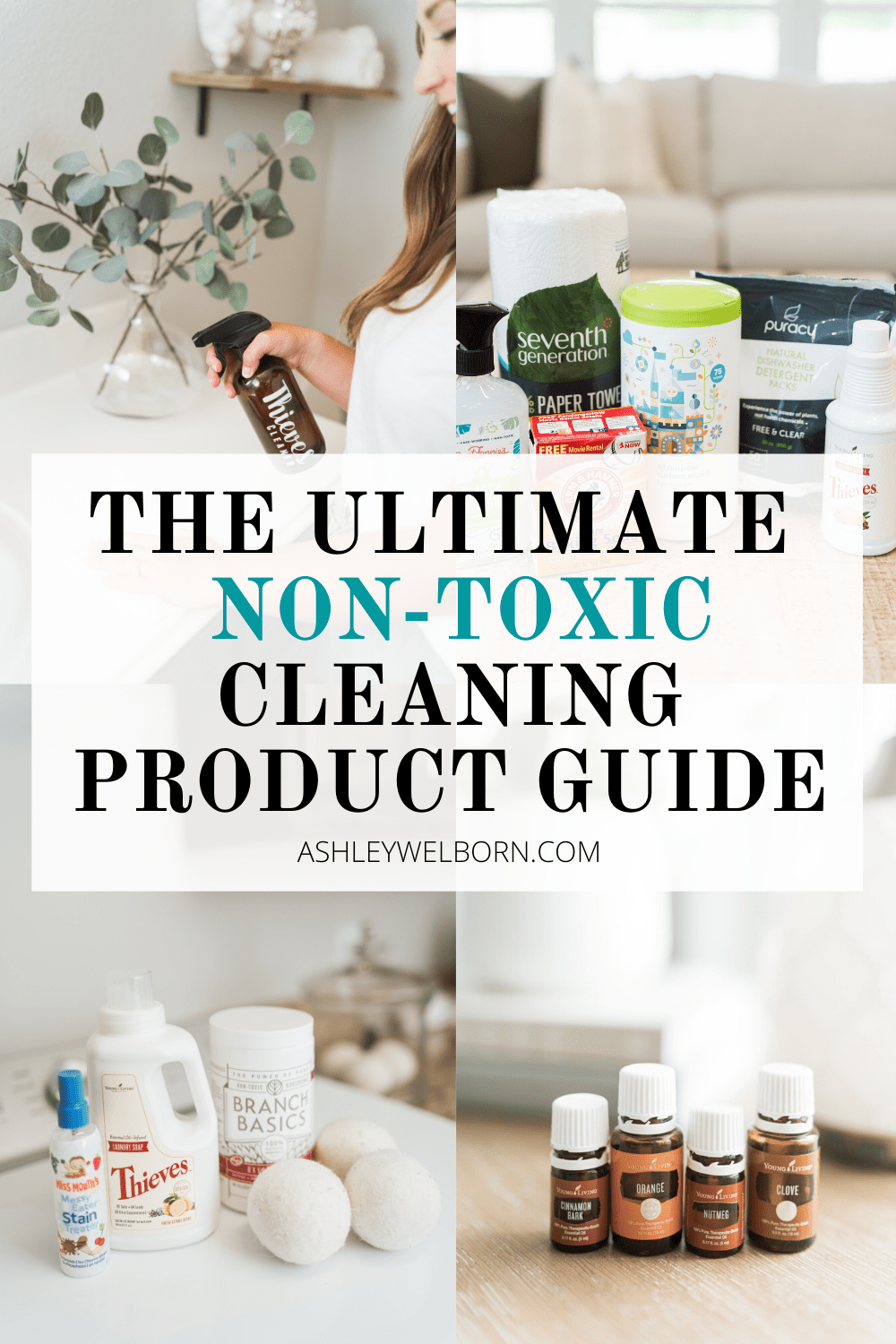 The Ultimate Guide To Non Toxic Cleaning Products Ashley Welborn