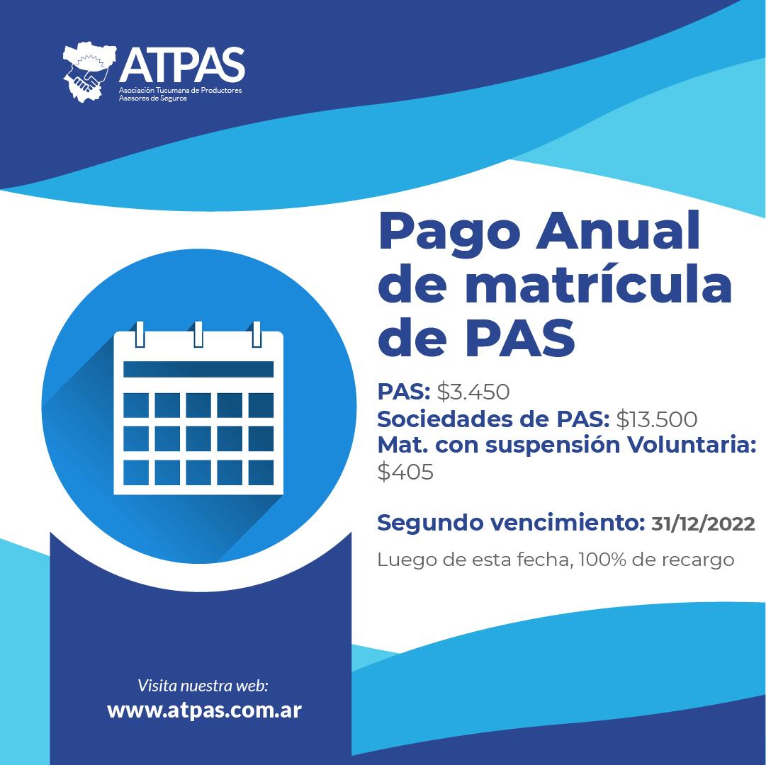 Pago Anual De Matrícula De Pas — Atpas Asociación Tucumana De