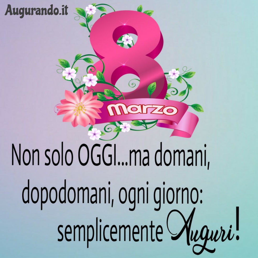 Goauguri Festa Delle Donne Auguri Immagini 8 Marzo 2020