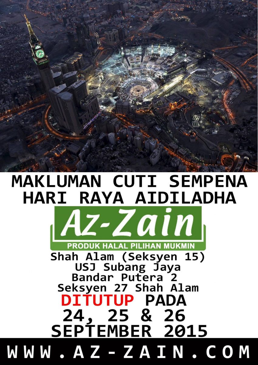 Makluman Cuti Hari Raya Aidiladha Azzainmart Shah Alam Azzainmart