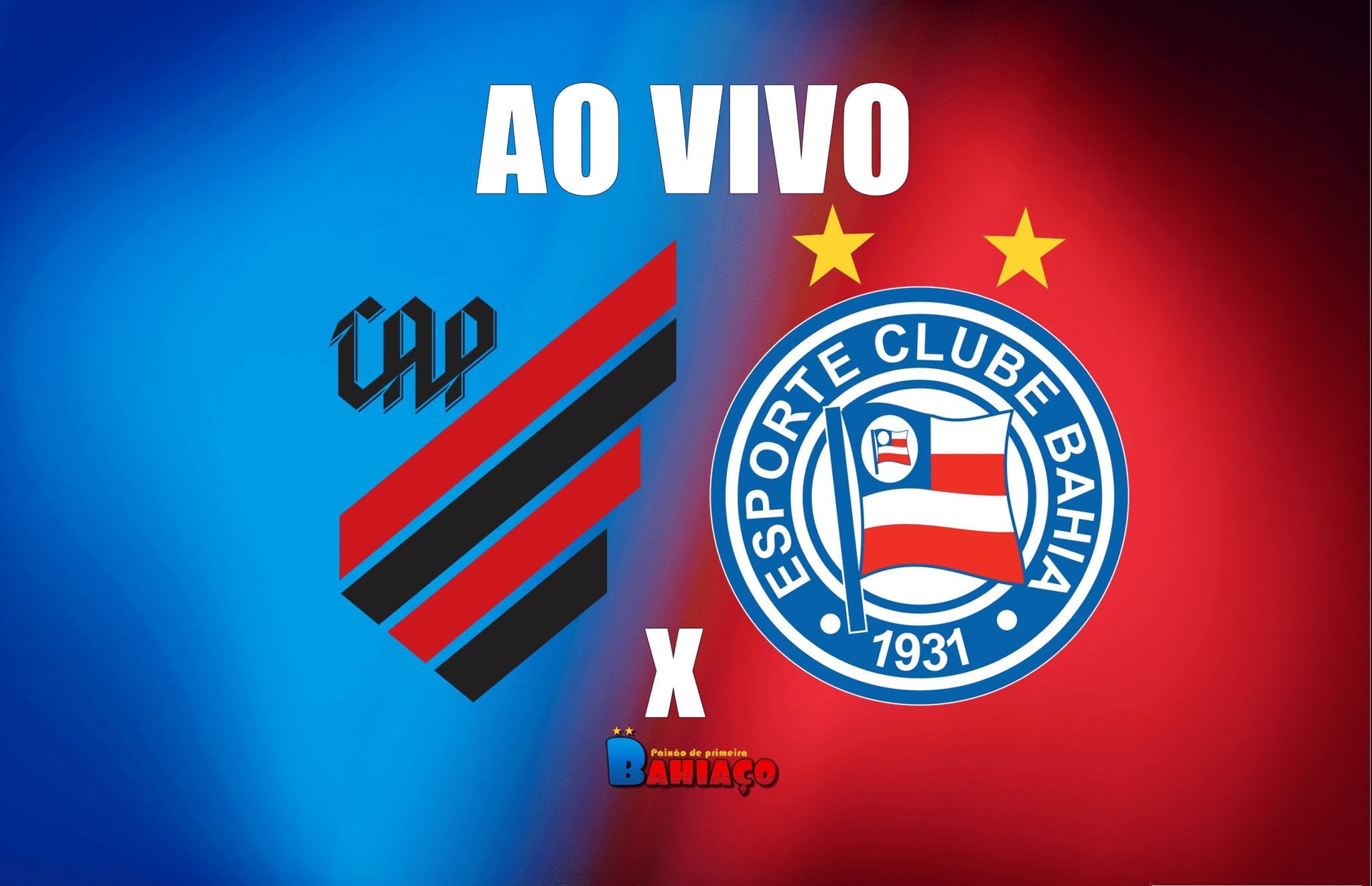 Assistir Athletico E Bahia Ao Vivo Pelo Campeonato Brasileiro Bahiaço