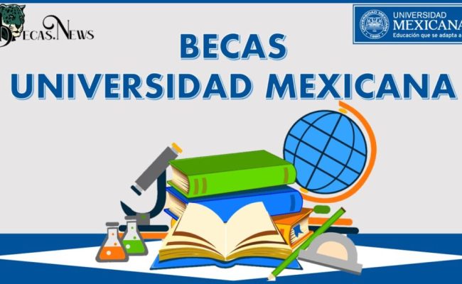 Becas Universidad Del Valle De Mexico Uvm 2023 2024 Convocatoria