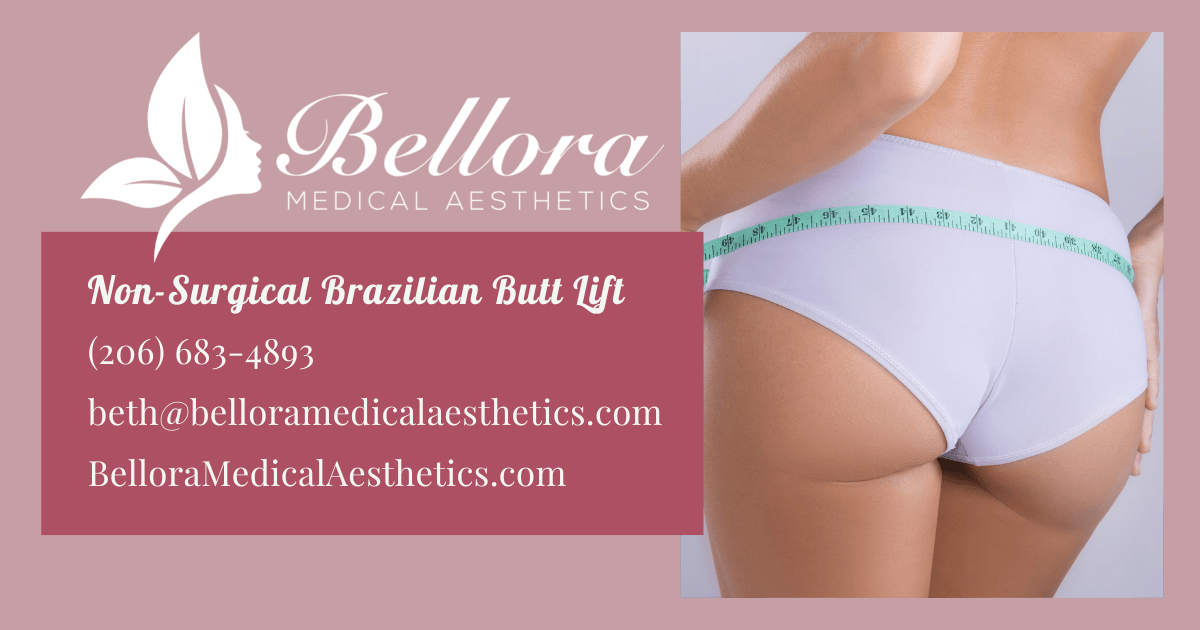 Non Surgical Brazilian Butt Lift At Bellora Medical Aesthetics And Spa