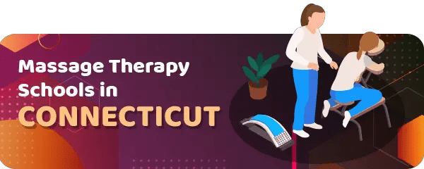 12 Best Massage Therapy Schools In Connecticut Updated