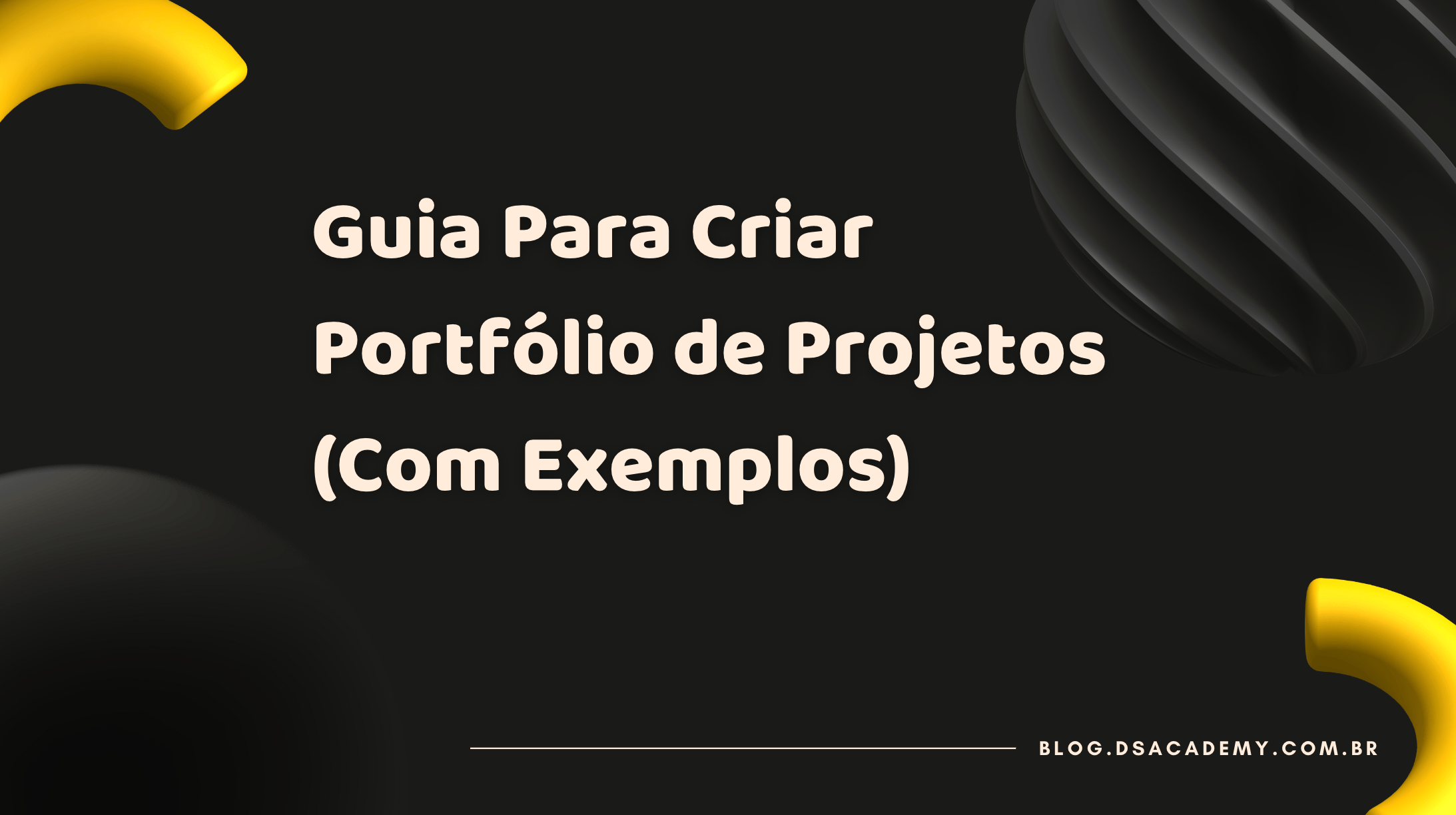 Guia Para Criar Portfólio De Projetos Com Exemplos Data Science Academy