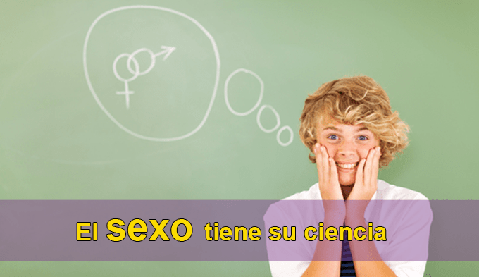 Claves Del Sexo El Sexo Tiene Su Ciencia