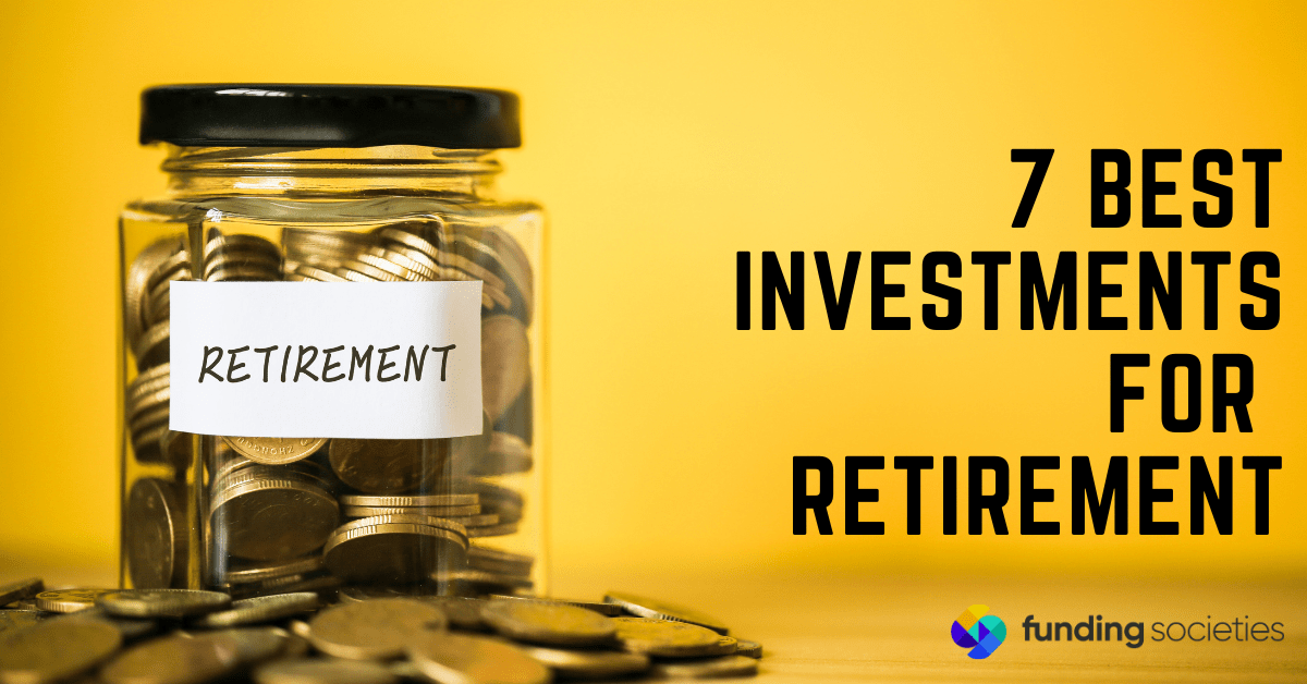 7 Best Investments For Retirement