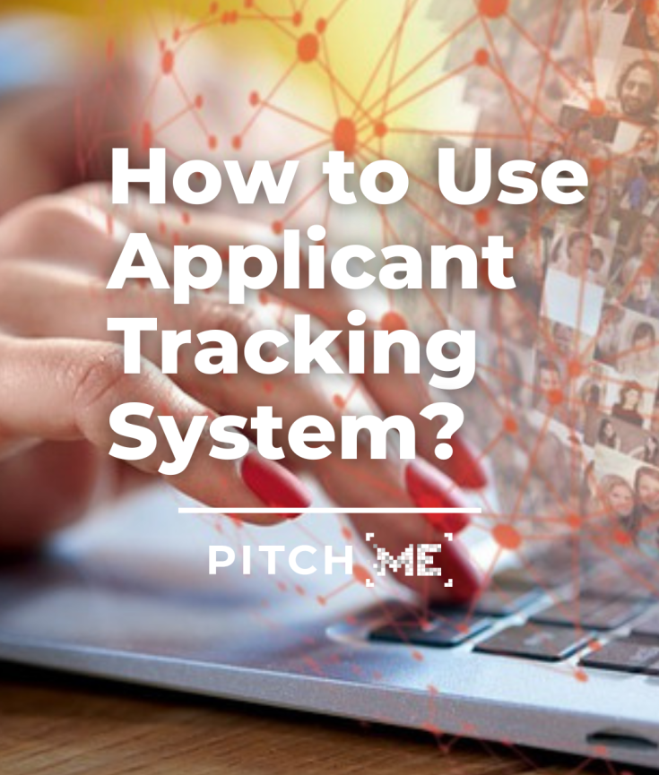 How To Use Applicant Tracking System Things You Need To Know Hiring