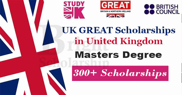 Uk Great Scholarships 2023 24 In Uk Funded Bright Scholarship