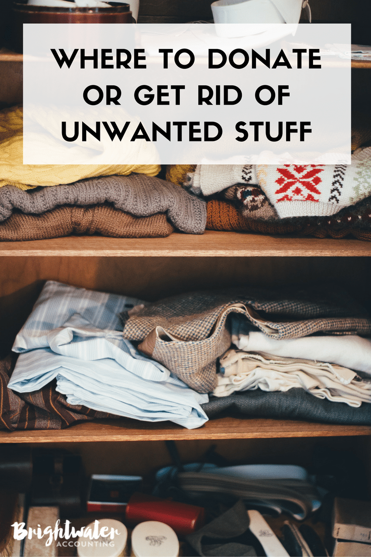 Where To Donate Or Get Rid Of Unwanted Stuff Brightwater Accounting