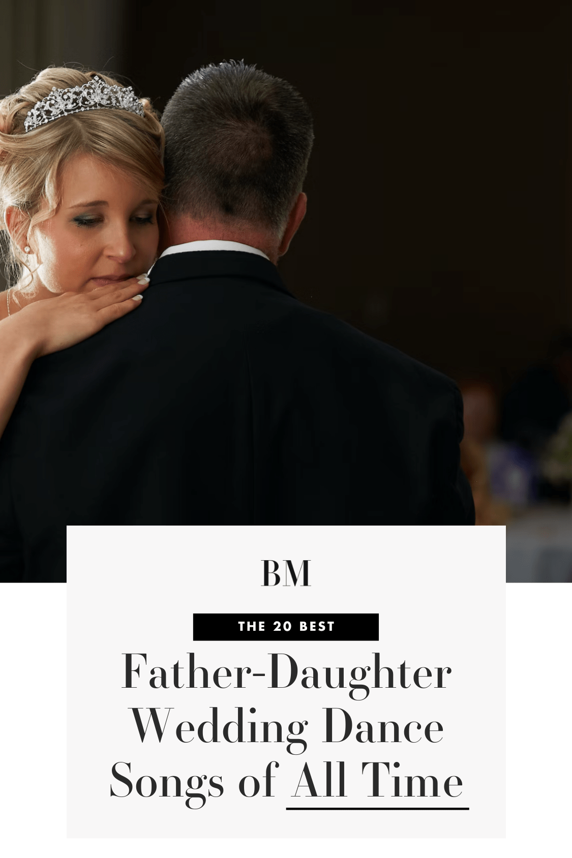 The Best Father Daughter Dance Songs Of All Time