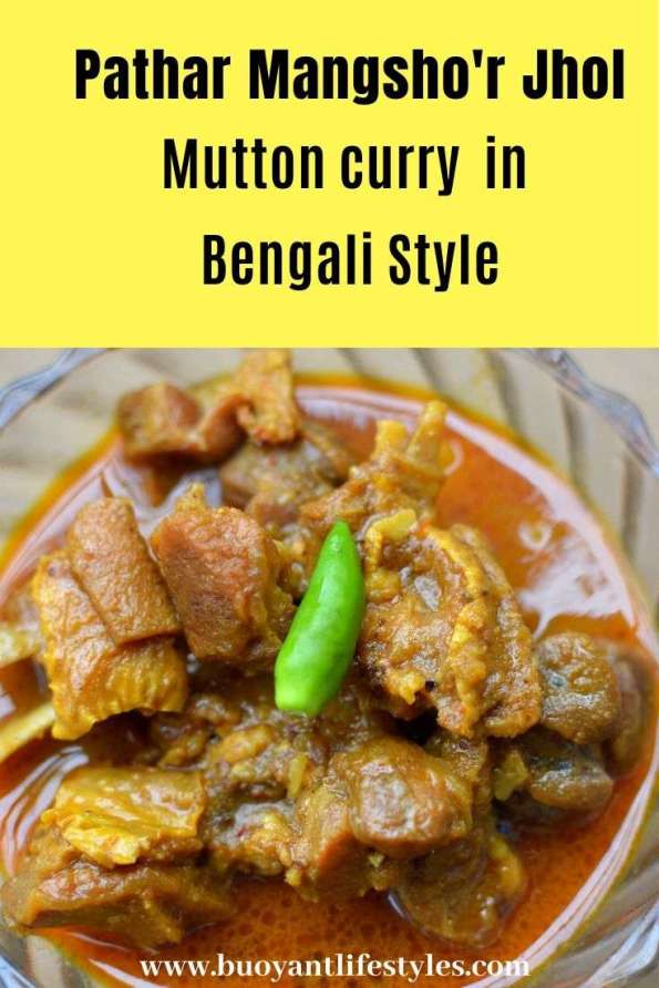 Pathar Mangshor Jhol Mutton Curry Recipe In Bengali Style Buoyant