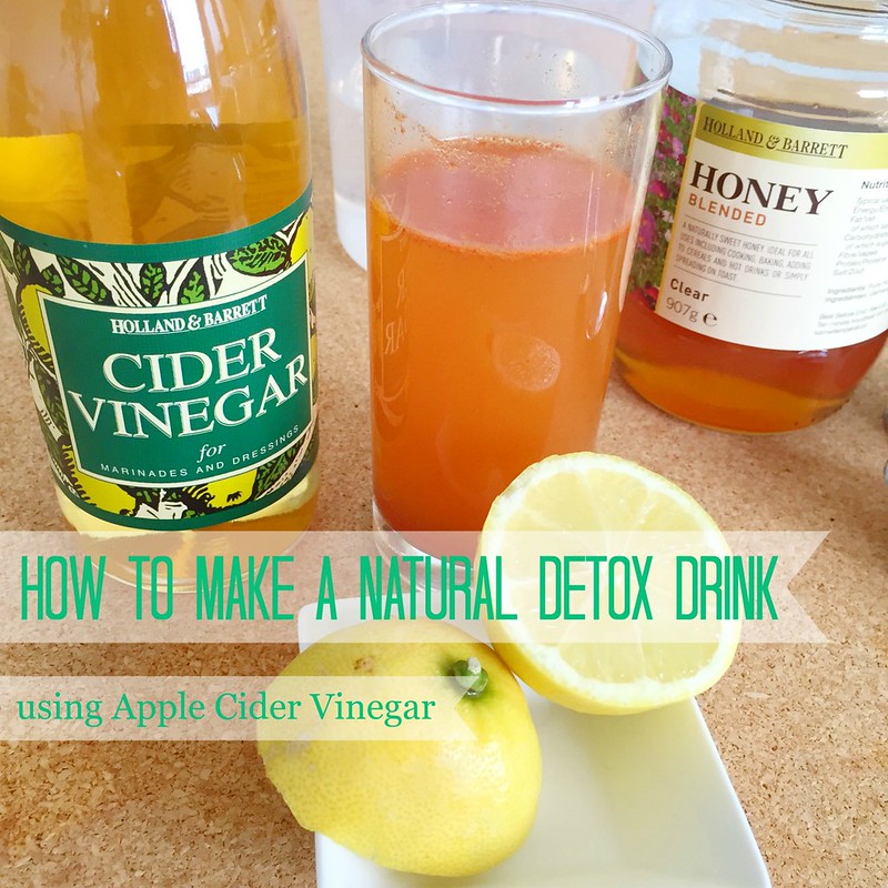 How To Make A Natural Detox Drink Using Apple Cider Vinegar Lia Belle