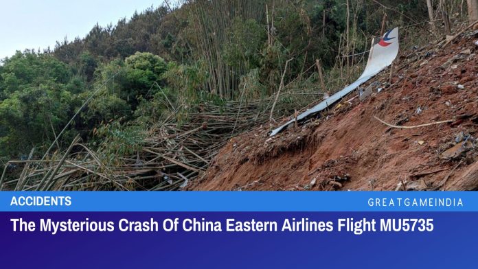 The Mysterious Crash Of China Eastern Airlines Flight Mu5735