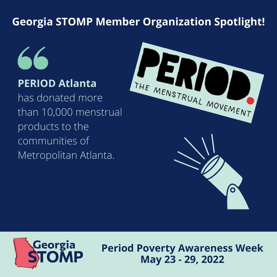 2022 Period Poverty Awareness Week May 23rd 29th Georgia Stomp