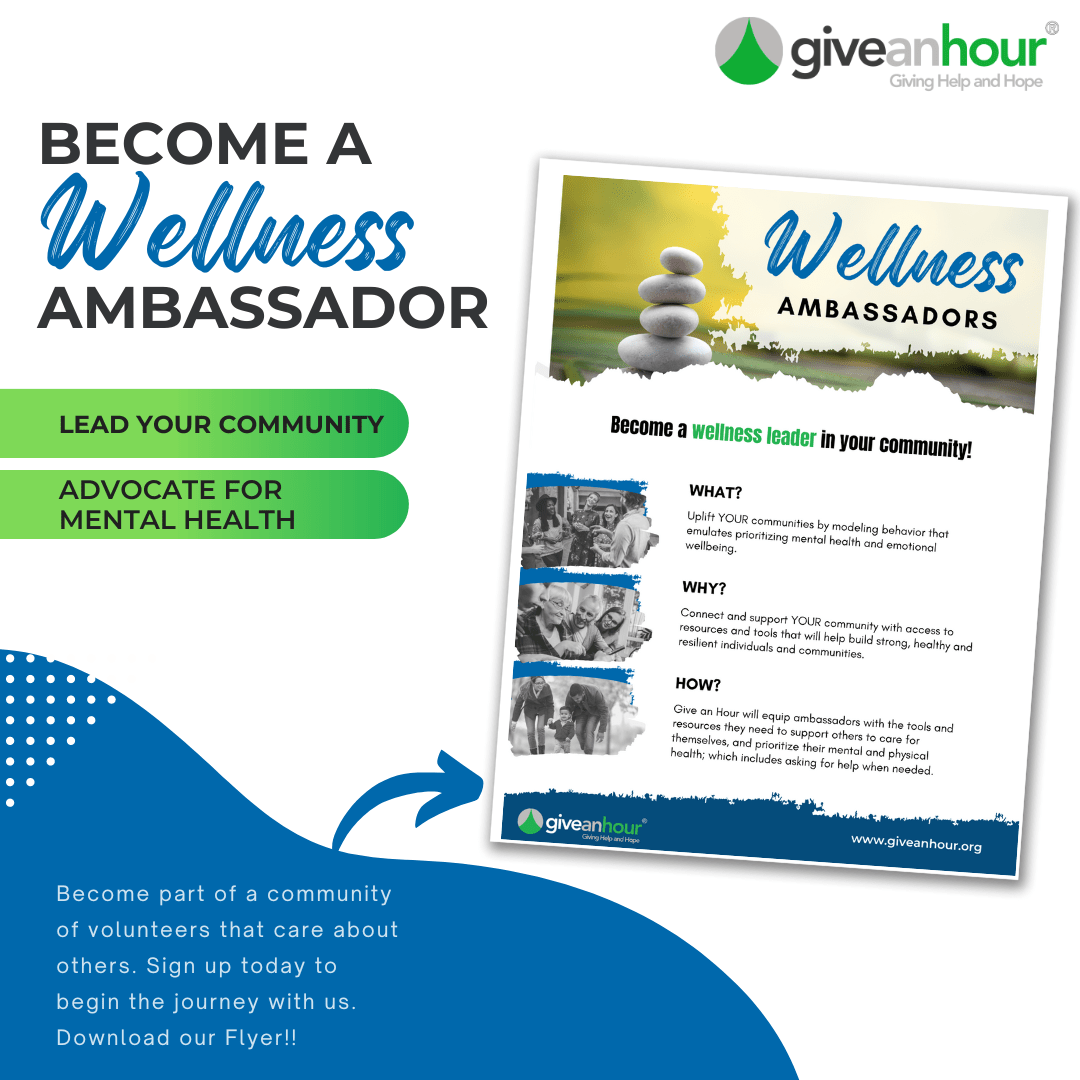 Wellness Ambassador Give An Hour