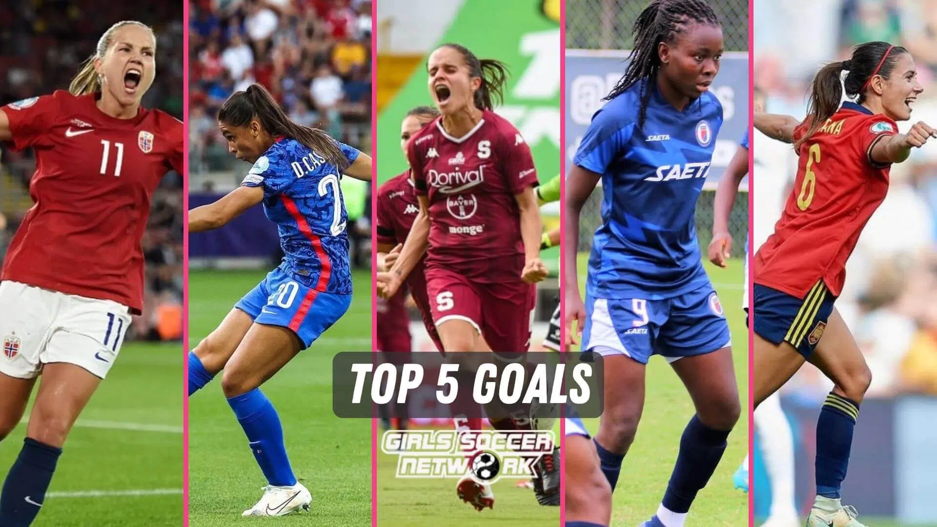 Top 5 Goals Concacaf Womens Championship And Uefa Womens Euro