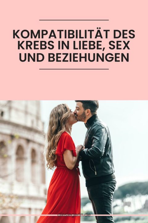 Kompatibilität Des Krebs In Liebe Sex Und Beziehungen Die Siegerin