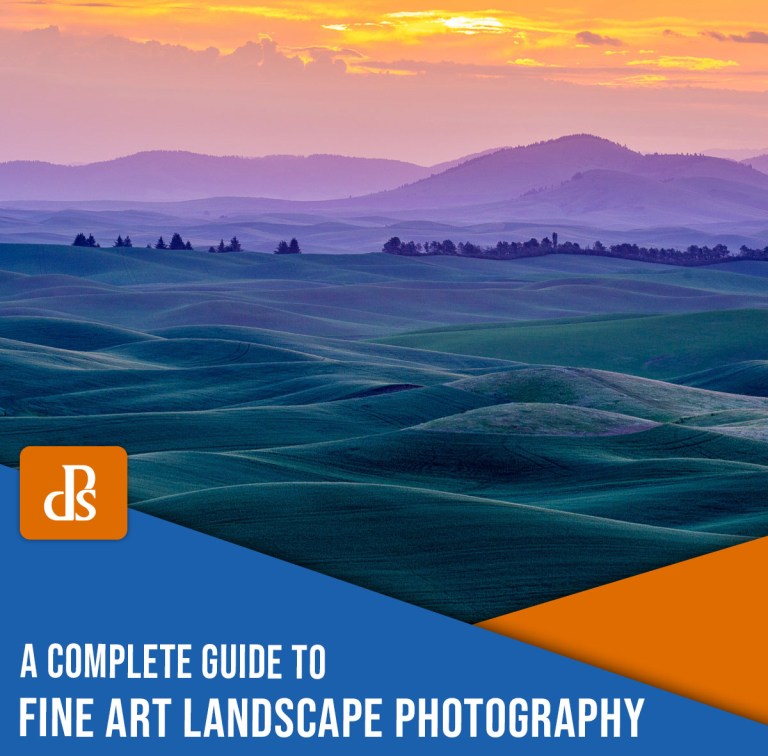 Fine Art Landscape Photography The Complete Guide