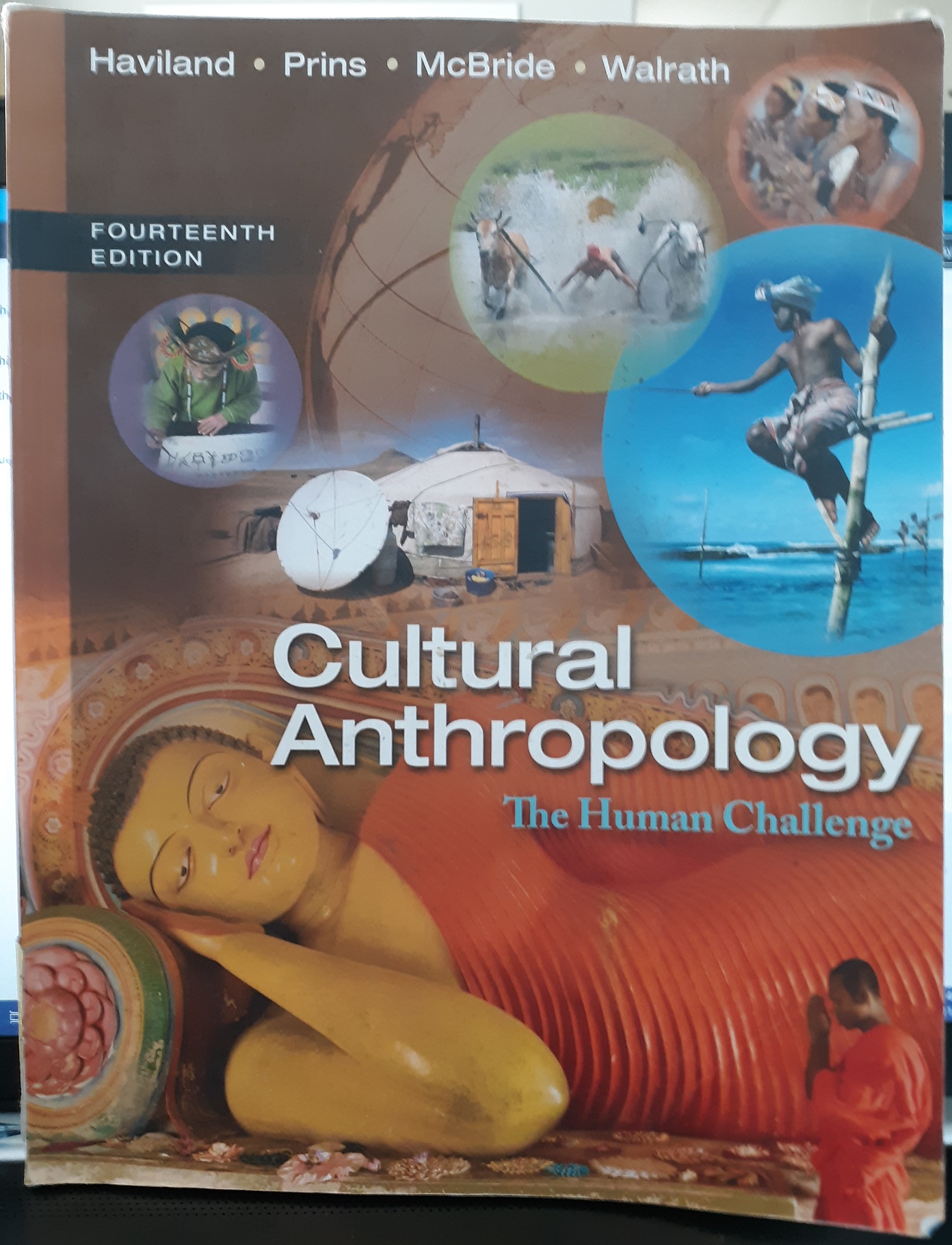 Cultural Anthropology The Human Challenge 14th Edition 2014 ~ By