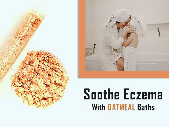 Oatmeal Bath For Eczema Treatment And Benefits