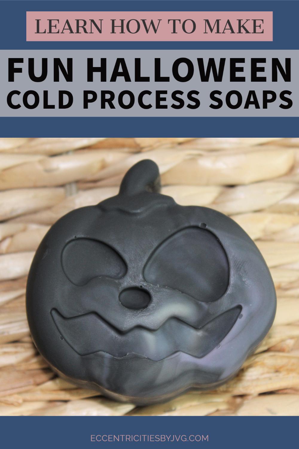 Not So Spooky And Not So Scary Fun Halloween Cold Process Soap