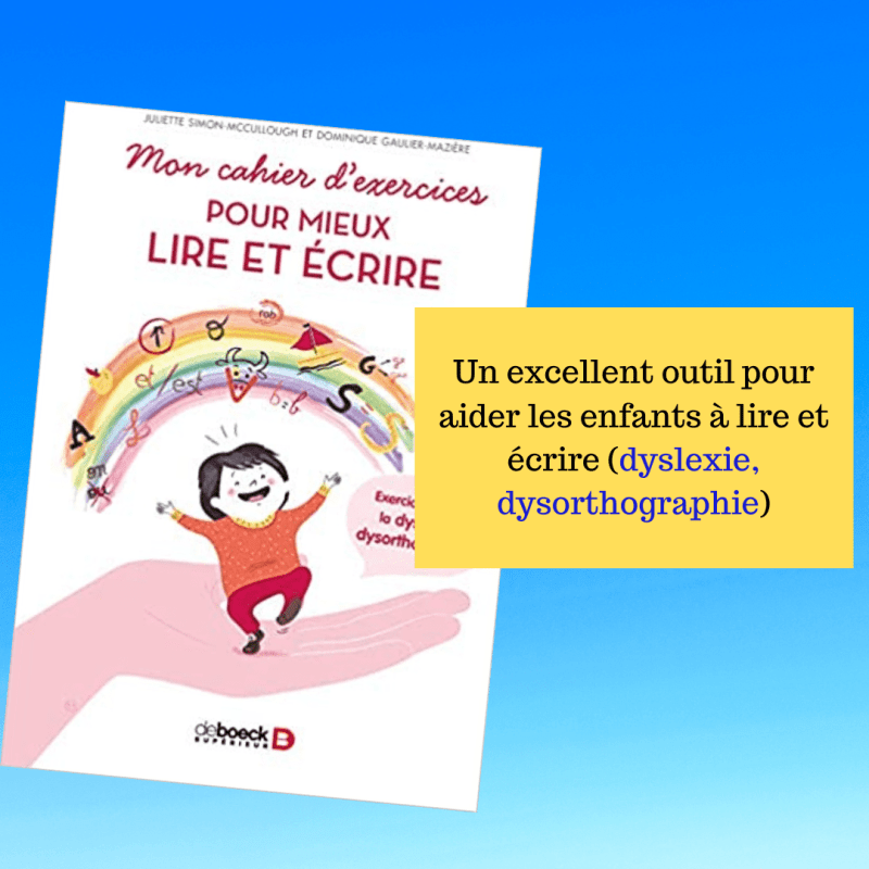 Un Cahier Dexercices Pour Aider Les Enfants à Lire Et écrire Dyslexie