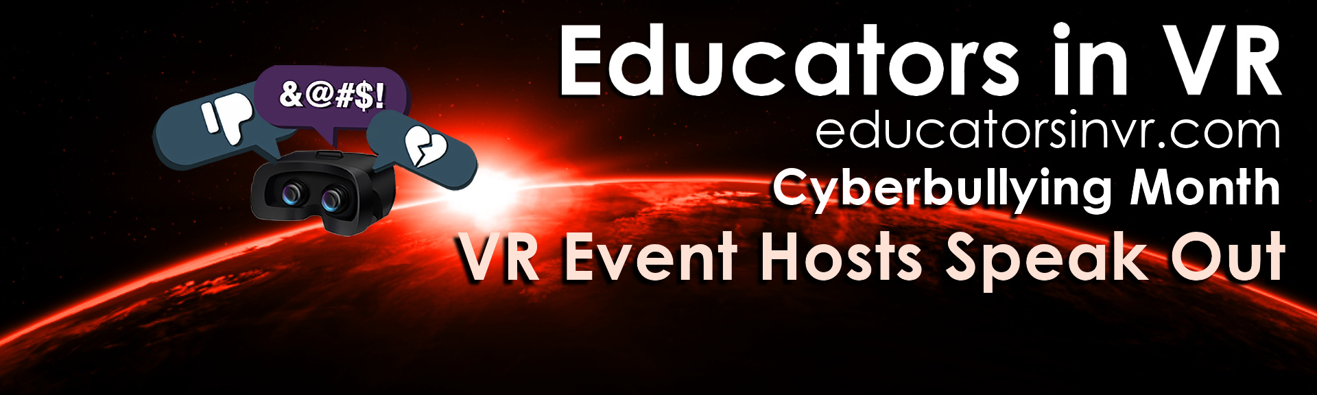 Educators In Vr Asvr Cyberbullying Vr Events Speakers Banner