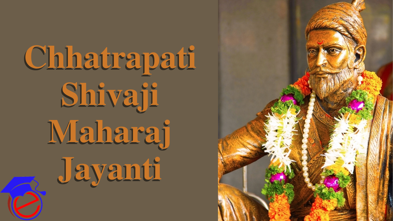 Chhatrapati Shivaji Maharaj Jayanti 2024 Birth Anniversary Of Great