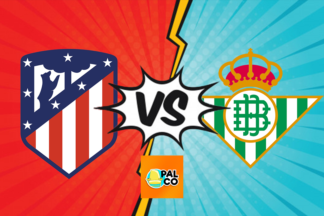 Ver Atlético De Madrid Vs Betis En Vivo Y En Directo Online En Laliga