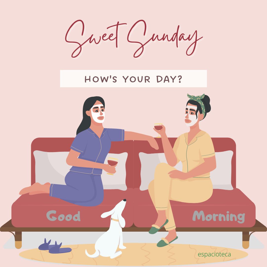 Illustrations That Say Good Morning And Happy Sunday Espacioteca