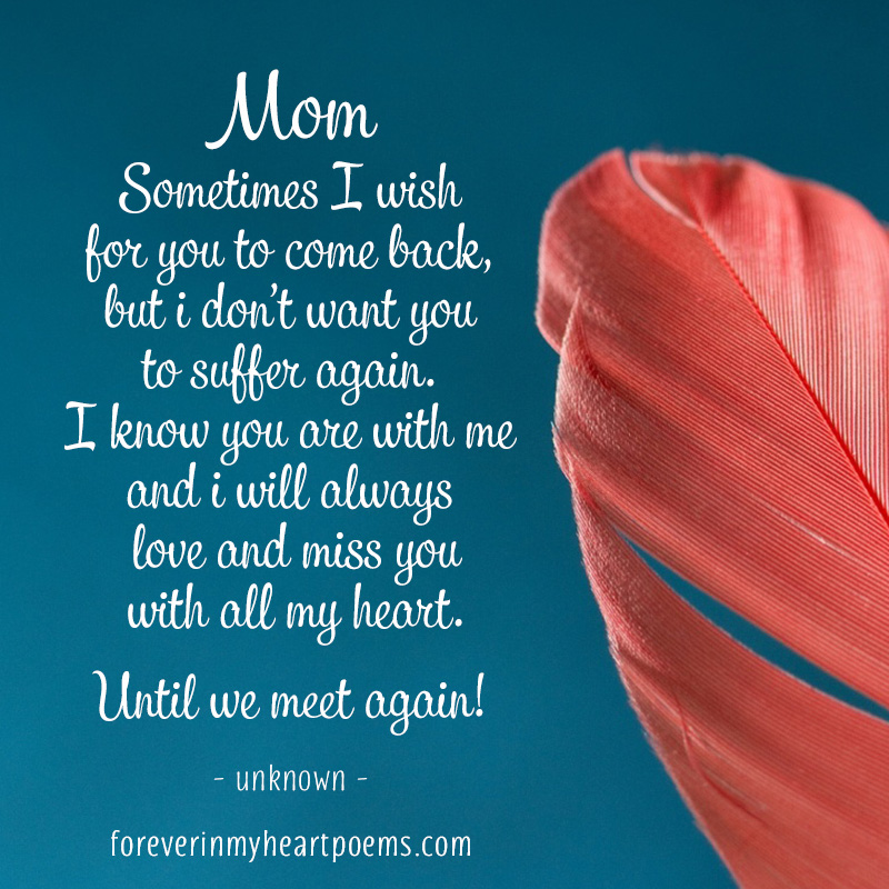 15 Best Missing Mom Quotes On Mothers Day In Loving Memory Of Your Mom